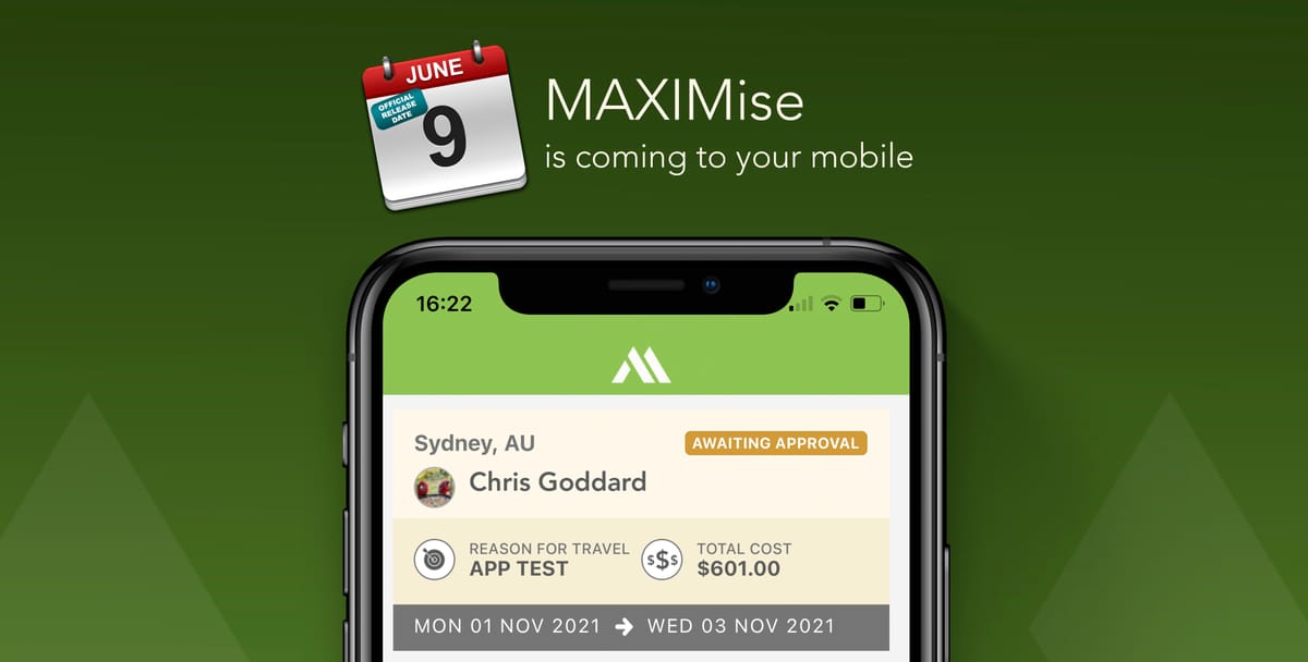 Maxim's Travel new MAXIMise mobile app featuring approvals